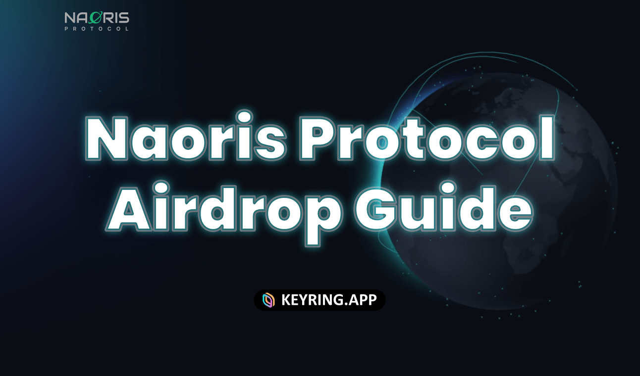 What is Naoris Protocol? How to Claim Naoris Airdrop DePIN Project - KEYRING PRO